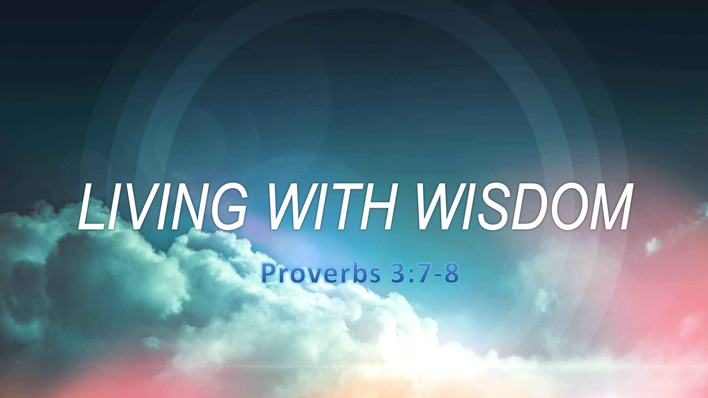 "Living With Wisdom" - ANTIOCH